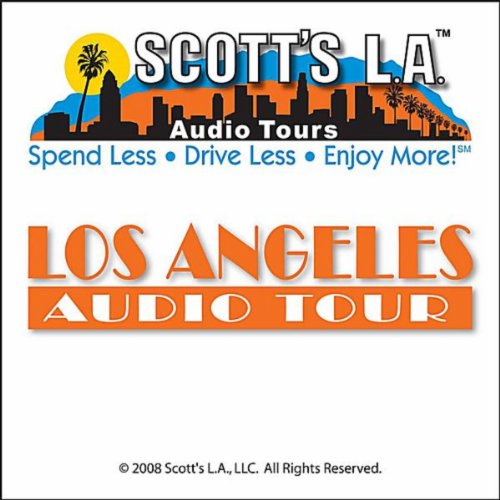 Écouter Los Angeles Audio Tour par Scott's L.A. sur Amazon Music Unlimited