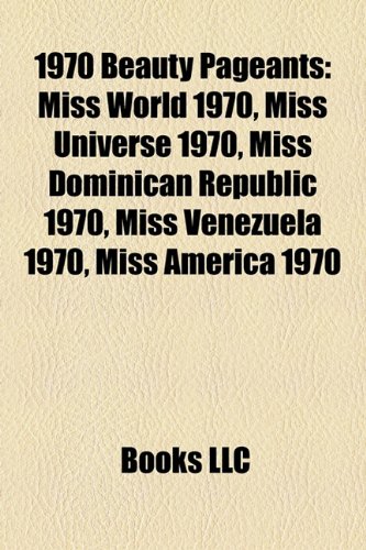 1970 Beauty Pageants: Miss World 1970, M : Group, Books: Amazon.it: Libri