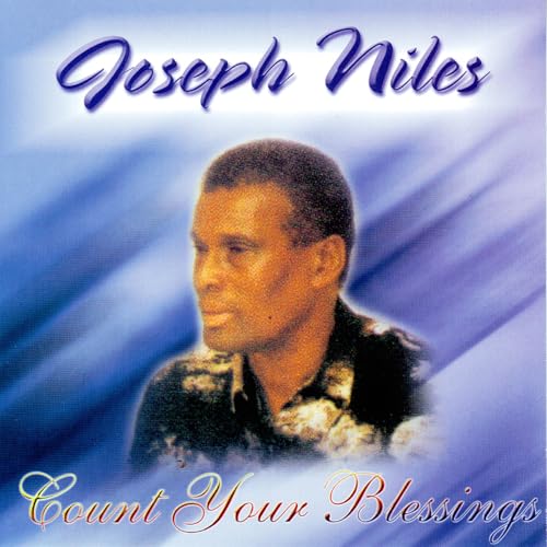 Amazon.com: Count Your Blessings : Joseph Niles: Digital Music