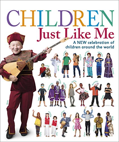 Amazon.com: Children Just Like Me: A new celebration of children around ...
