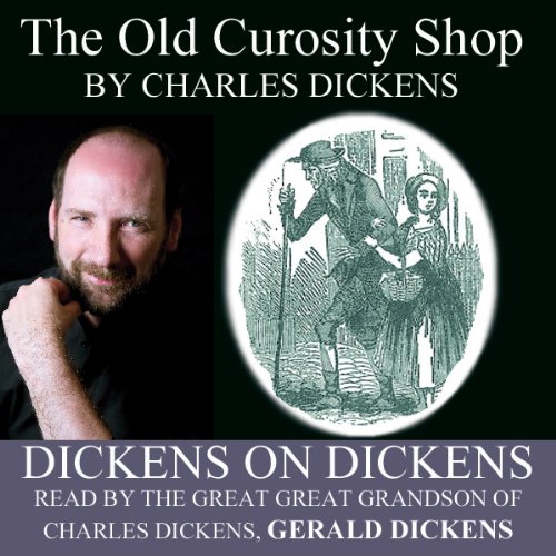 Amazon.com: The Old Curiosity Shop: Dickens on Dickens (Audible Audio ...