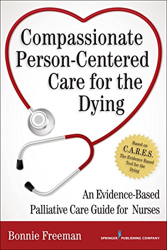 Compassionate Person-Centered Care for the Dying: An Evidence-Based ...