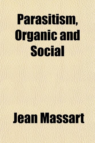 Parasitism, Organic and Social : Amazon.in: Books