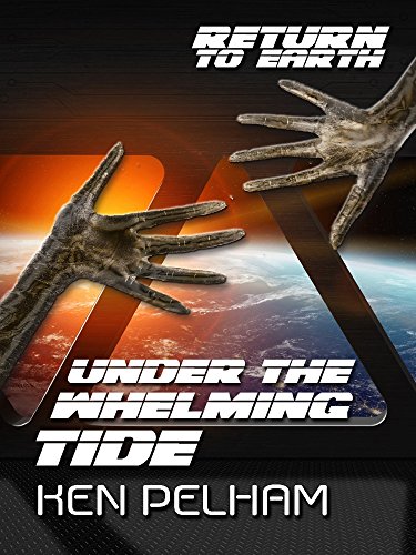Amazon.com: Under the Whelming Tide (Return to Earth) eBook : Pelham ...