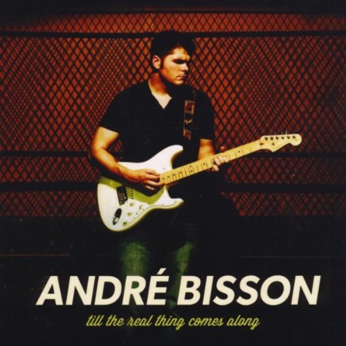 Play Till the Real Thing Comes Along by Andre Bisson on Amazon Music