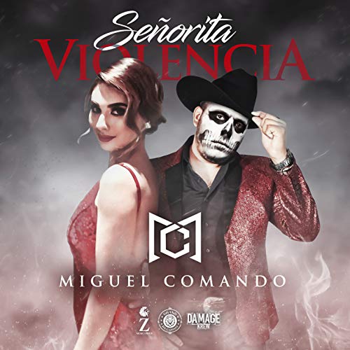 Señorita Violencia by Miguel Comando on Amazon Music - Amazon.com