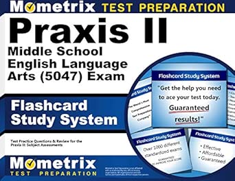 Praxis II Middle School English Language Arts (5047) Exam Flashcard ...