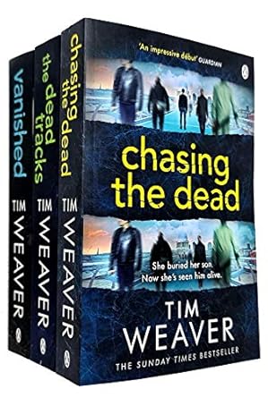 David Raker Series 1-3: Colección de 3 libros de Tim Weaver (Chasing ...