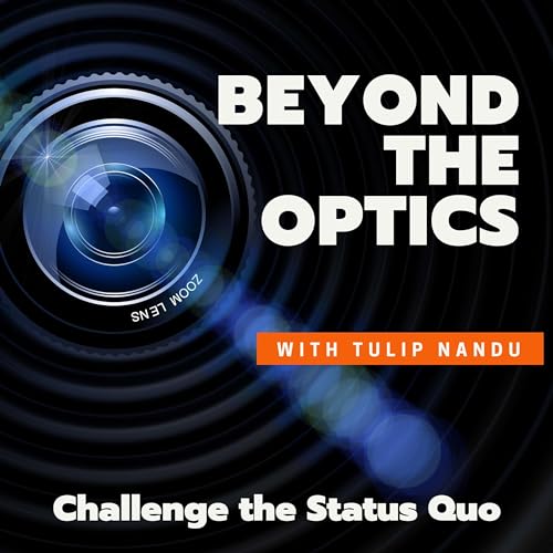Beyond the Optics with Tulip Nandu : Tulip Nandu: Amazon.in: Books