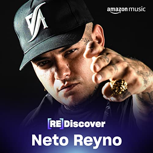 REDISCOVER: Neto Reyno Playlist on Amazon Music Unlimited