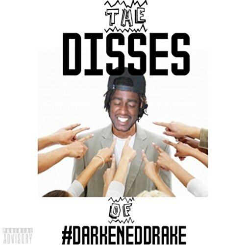 Amazon.co.jp: The Disses of Darkened Drake (Ep) : RayGun419: Digital Music