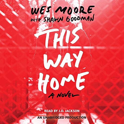 Amazon.com: This Way Home (Audible Audio Edition): Wes Moore, Shawn ...