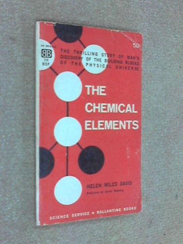 The Chemical Elements (Science Series): Helen Miles Davis, Glenn ...