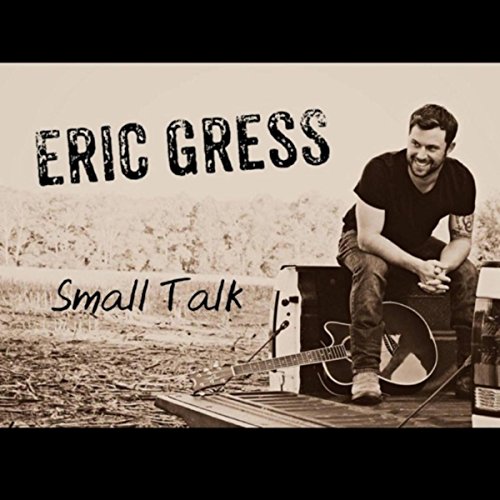 Amazon.com: Small Talk : Eric Gress: Digital Music