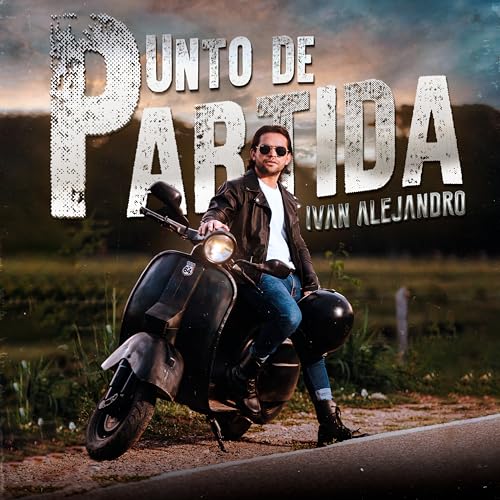 Amazon MusicでIvan AlejandroのPunto de Partidaを再生する