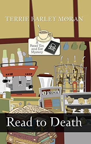 Read to Death (A Read 'Em and Eat Mystery): Moran, Terrie Farley ...