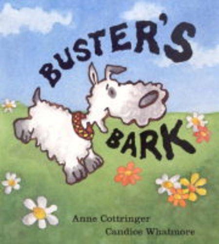 Buster's Bark (Picture Books): Anne Cottringer: 9781841217277: Amazon ...