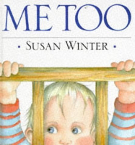 Me Too: Susan Winter: 9780751370027: Amazon.com: Books