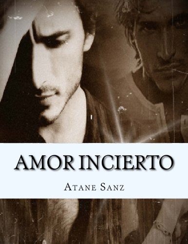 Amazon.com: Amor incierto (Fro como el fuego) (Spanish Edition ...