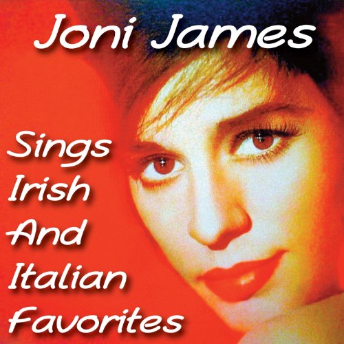 Amazon MusicでJoni JamesのSings Irish and Italian Favoritesを再生する