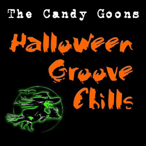 Amazon Music - The Candy GoonsのHalloween Groove Chills [Clean] - Amazon ...