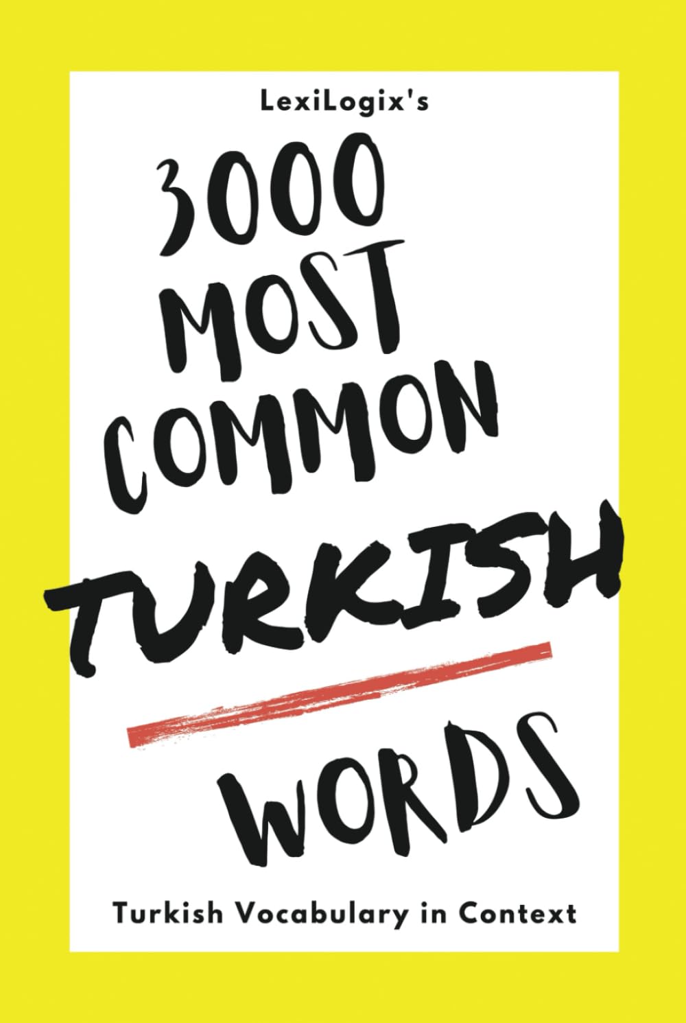 Amazon.com: 3000 Most Common Turkish Words: Turkish Vocabulary in ...