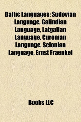 Baltic Languages: Sudovian Language, Galindian Language, Latgalian ...