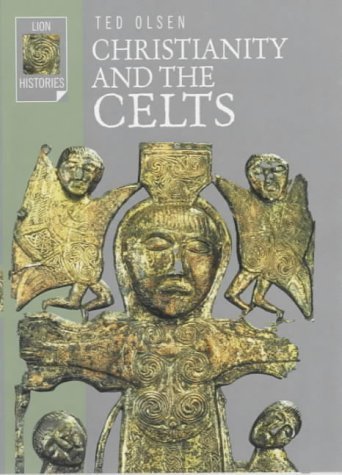 Amazon.com: Christianity and the Celts: 9780745951058: Ted Olsen: Books