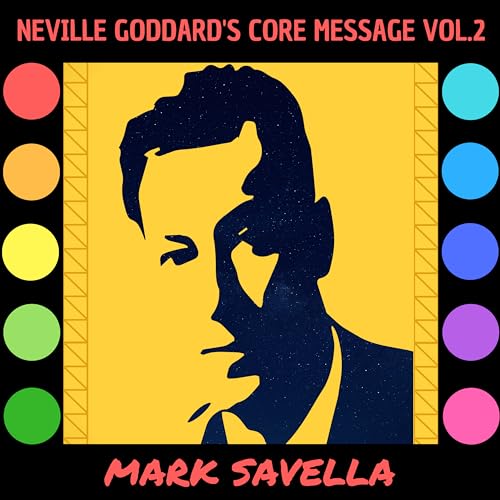 Amazon Music - Mark SavellaのNeville Goddard's Core Message Vol.2 ...