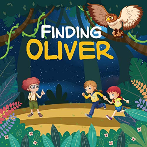 Finding Oliver: A Christmas Eve Adventure : Robert Ambler, Luana Maranz ...