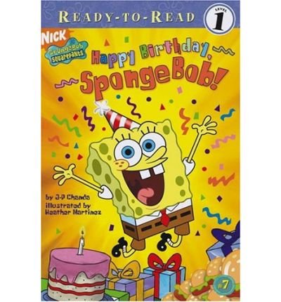Happy Birthday, SpongeBob! (Nick SpongeBob Squarepants): J-P. Chanda ...