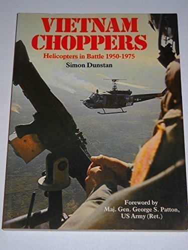 Vietnam Choppers: Helicopters in Battle 1950-1975 (General Aviation) by ...