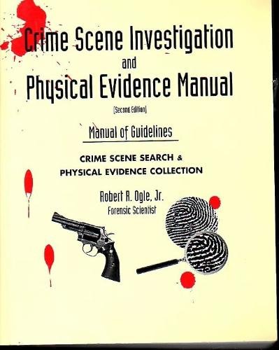 Amazon.com: Crime Scene Investigation & Physical Evidence Manual ...