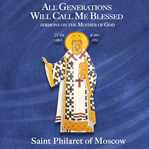 Amazon.com: All Generations Will Call Me Blessed: Sermons on the Mother ...