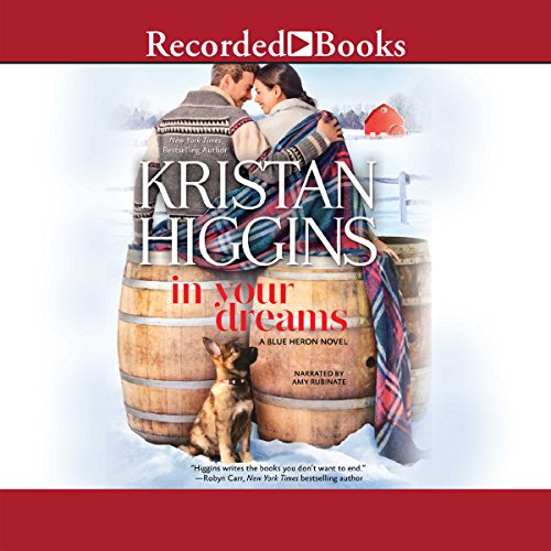 Amazon.com: In Your Dreams (Audible Audio Edition): Kristan Higgins, Amy Rubinate, Recorded ...