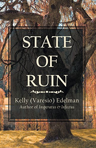 Amazon.com: State of Ruin eBook : Edelman, Kelly: Books