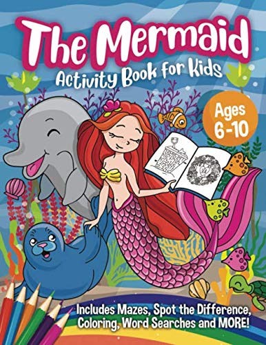The Mermaid Activity Book for Kids: A Magical Mermaid Workbook with ...