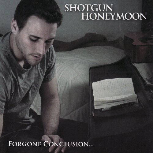 Play Forgone Conclusion by Shotgun Honeymoon on Amazon Music