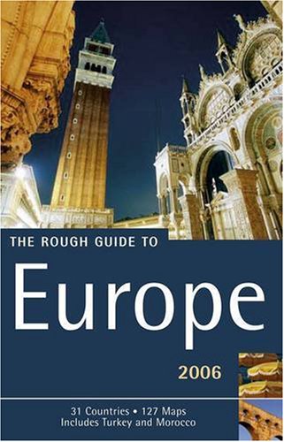 The Rough Guide to Europe 2006 (Rough Guide Travel Guides): Various ...