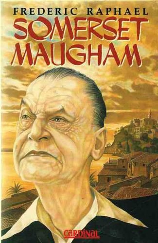 Somerset Maugham: Raphael, Frederic: 9780747405337: Amazon.com: Books