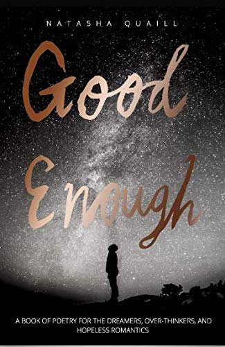 Amazon.com: Good Enough: 9781730731341: Quaill, Natasha, Martin ...