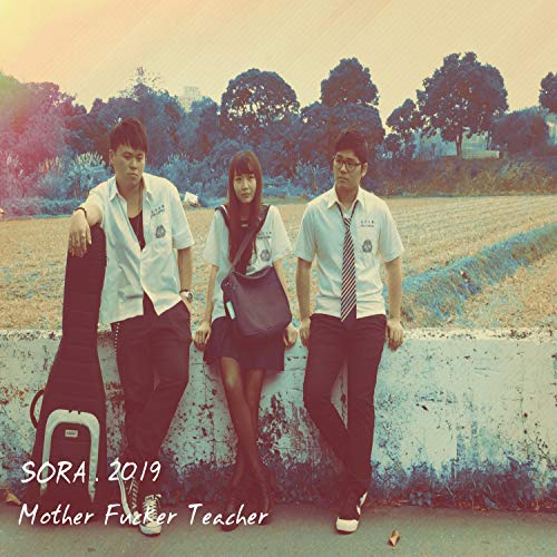 Amazon.co.jp: Mother Fucker Teacher feat. Jon Hsu [Explicit] : SORA: Digital Music