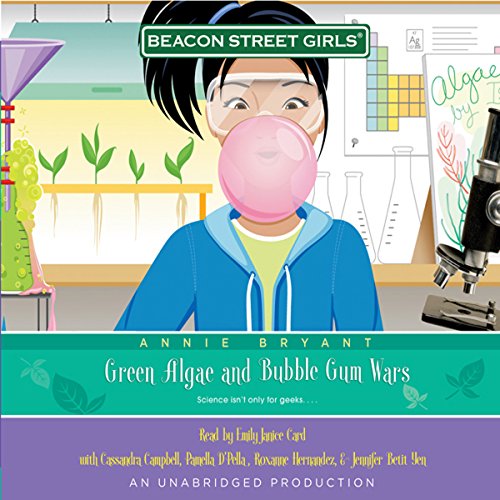 Green Algae and Bubblegum Wars: Beacon Street Girls #13 (Audio Download ...