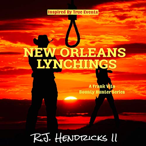 Amazon.com: New Orleans Lynchings: A Frank Vito Bounty Hunter Series, Book 4 (Audible Audio ...