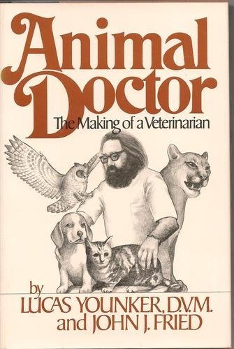 Animal Doctor: Younker, Lucas, Fried, John J.: 9780841504660: Amazon ...