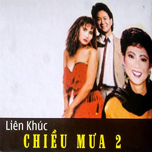 Reproducir Liên khúc chiều mưa 2 de Như Mai, Kim Anh & Duy Quang en Amazon Music
