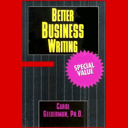 Amazon.com: Better Business Writing (Audible Audio Edition): Carol ...