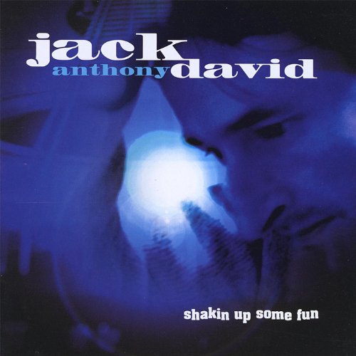 Play Shakin Up Some Fun by Jack Anthony David on Amazon Music