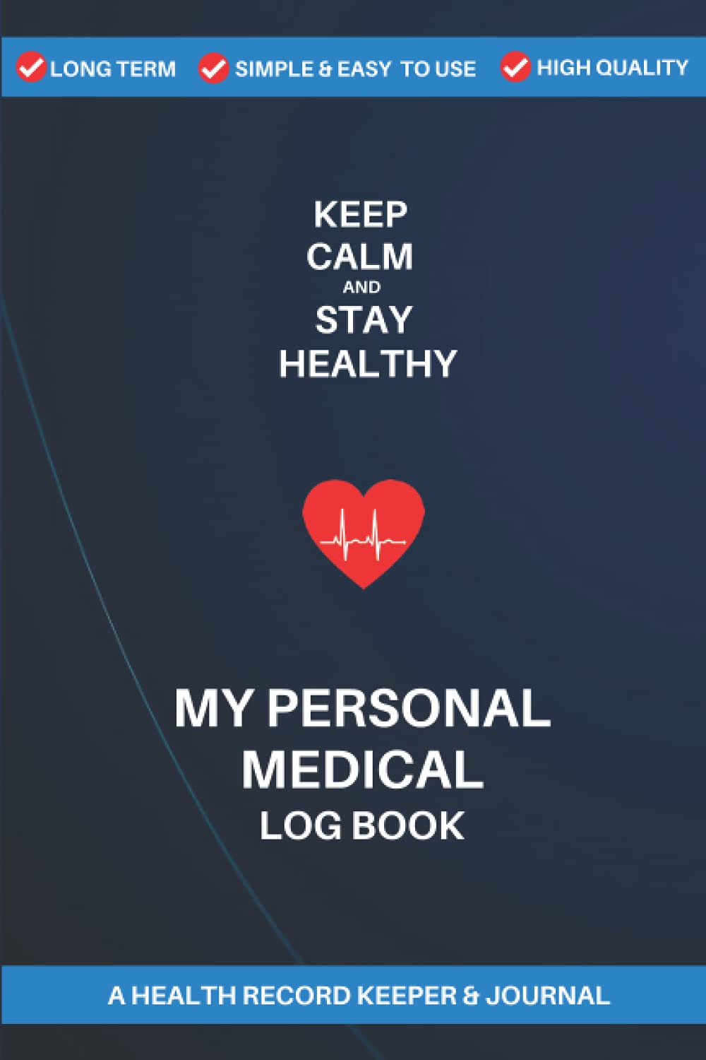 My Personal Medical Log Book: A Health Record Keeper & Journal | Track ...
