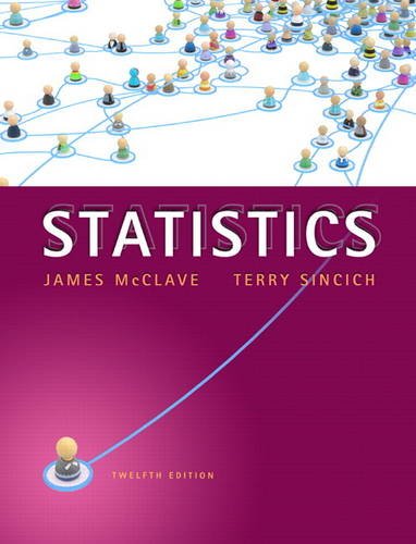 Amazon.com: Statistics (12th Edition): 9780321755933: McClave, James T ...